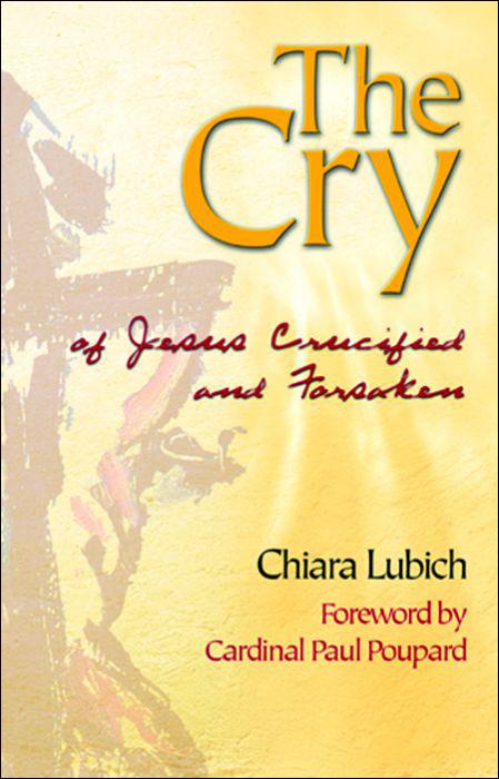 The Cry of Jesus Crucified and Forsaken – FLL Bookstore and Gift Shop